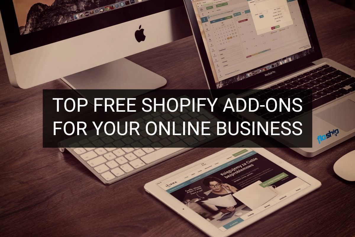 Top Free Shopify Add-Ons for Your Online Business | Floship