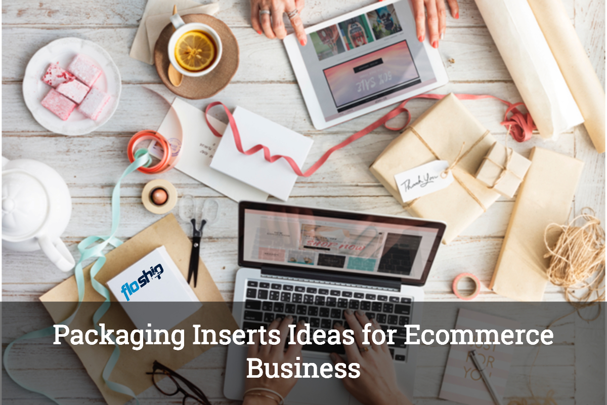 Packaging Inserts Ideas for Ecommerce Business | Floship