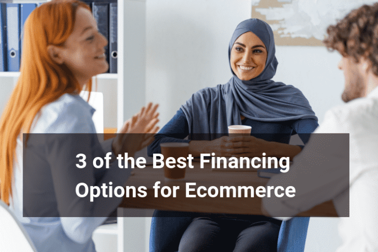 3 of the Best Financing Options for Ecommerce | Floship